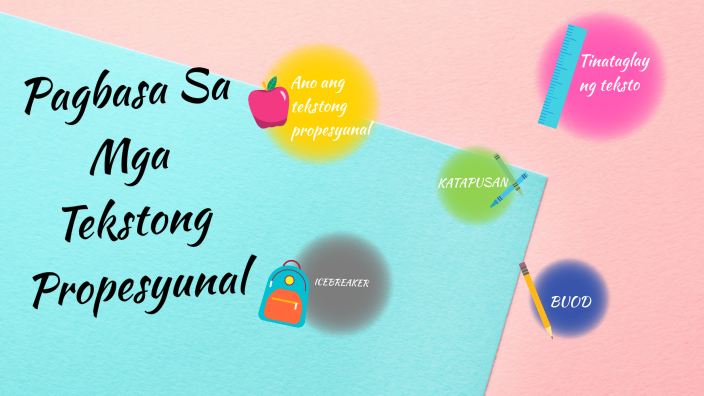 Pagbasa sa mga tekstong propesyunal by Dimatulac Britney DS. on Prezi