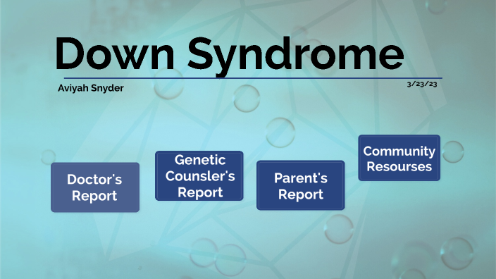 Genetic Disorder Research by Aviyah Snyder on Prezi