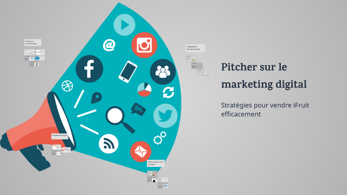 Pitcher sur le marketing digital by Gustave Game on Prezi