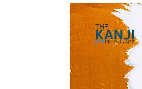 Genki Chapter 12: Kanji Pictionary by Joangela (Chunsa/Jyoanu) on Prezi