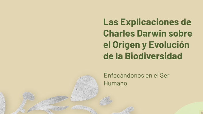 Las Explicaciones de Charles Darwin sobre el Origen y Evolución de la Biodiversidad by Bryan ...
