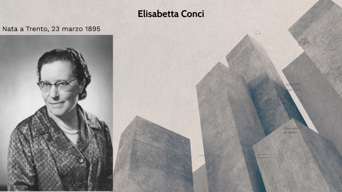Elisabetta Conci by samuele ferino on Prezi