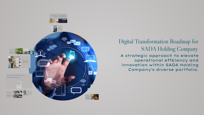Digital Transformation Roadmap for SADA Holding Company by Raed Mostafa ...