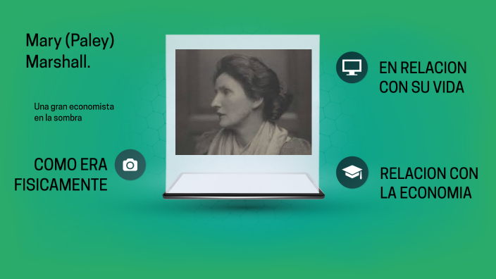 Mary (paley) Marshall by Xabier Fanjul Aguirregoitia on Prezi