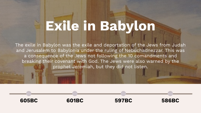 Exile in Babylon by Alice Simmonds on Prezi