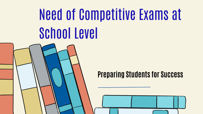 Importance of Competitive Exams at School Level by prathamesh Wankhade ...