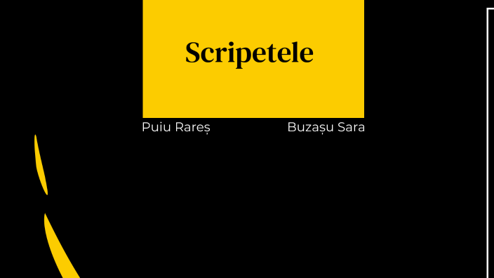 Scripetele by Rares Puiu on Prezi