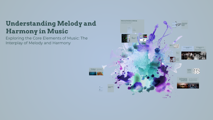 Understanding Melody and Harmony in Music by Michael W on Prezi