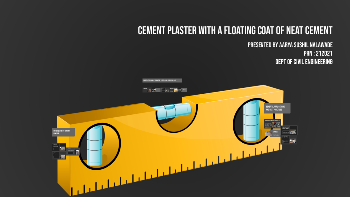 Cement Plaster with a Floating Coat of Neat Cement by Adi on Prezi