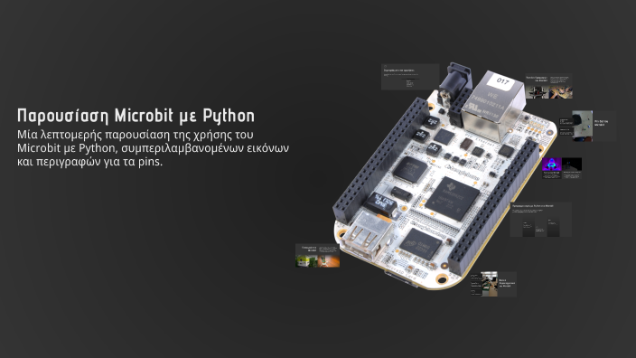 Παρουσίαση Microbit με Python by George Markopoulos on Prezi