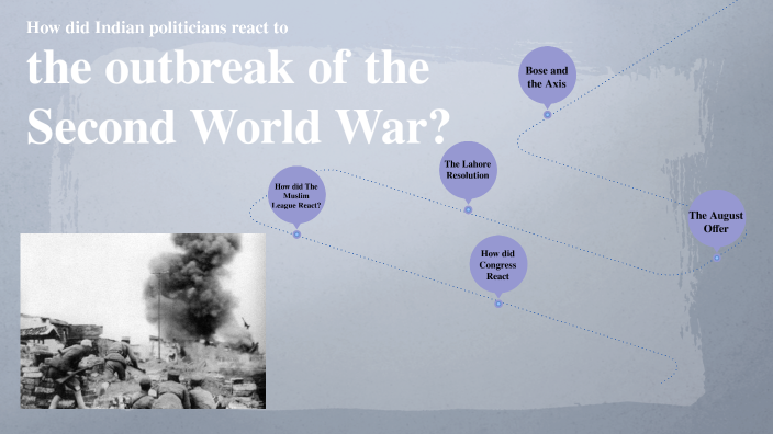 Indian Reaction to WW2 by isabella van beurden on Prezi