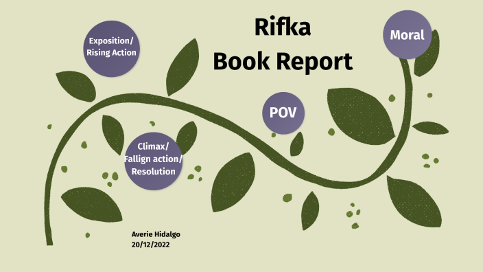 Rifka Book Summary by Averie Hidalgo on Prezi