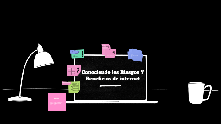 Conociendo los Riesgos Y Beneficios de internet by Alexia Johana Maldonado Orozco on Prezi