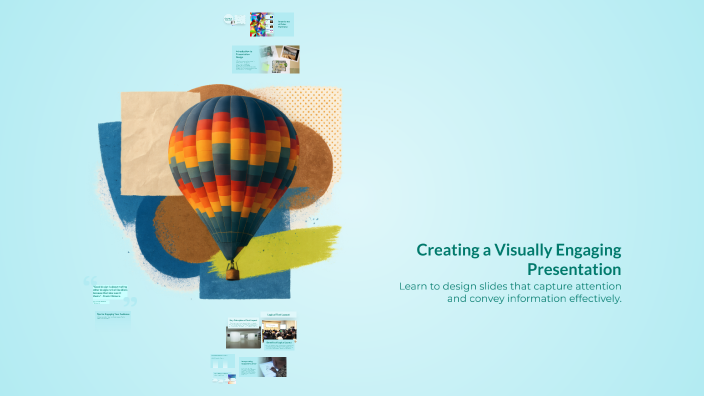 Creating a Visually Engaging Presentation by PHAM THUY VI on Prezi