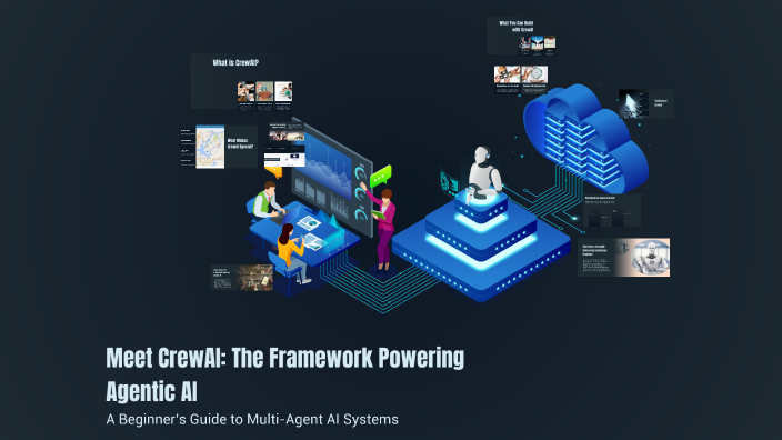 Meet CrewAI: The Framework Powering Agentic AI by S Meghana on Prezi
