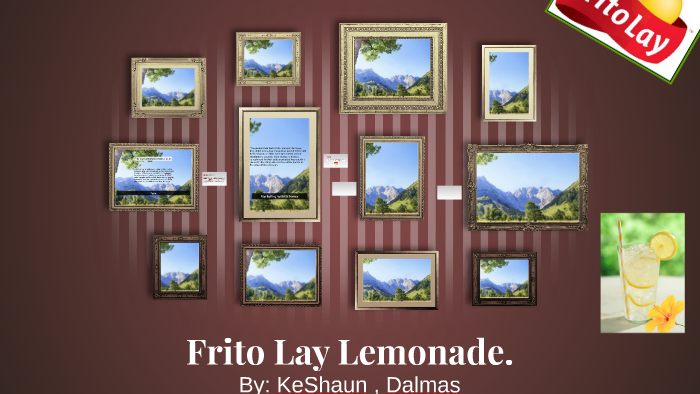 Frito Lay Lemonade. by KeShaun Lewis on Prezi