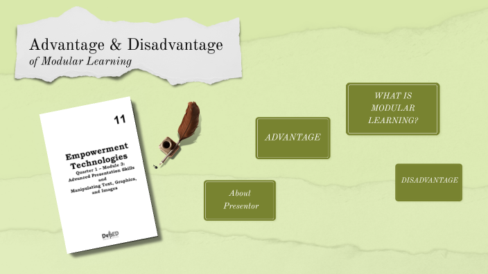 Advantage and Disadvantage of Modular Learning by ileeneth simangan on ...