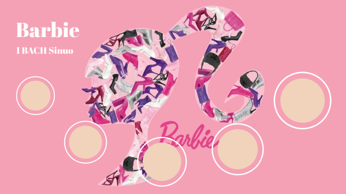 Barbie by Sinuo Chen on Prezi