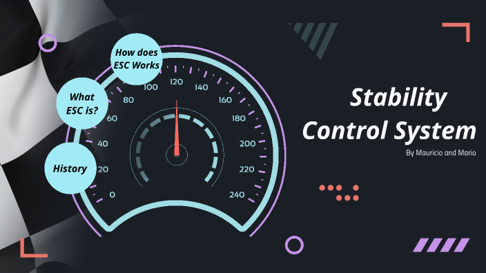 ESC - Electronic Stability Control by Mauricio Echeverry Zuleta on Prezi