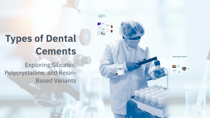 Types of Dental Cements by Arin Hamidi on Prezi
