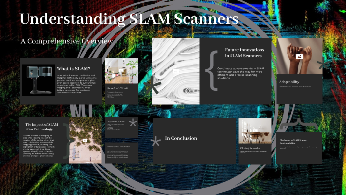 Introduction to SLAM Scanner by Ali Wajahat on Prezi