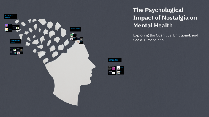 The Psychological Impact Of Nostalgia On Mental Health By Aditi Prakash