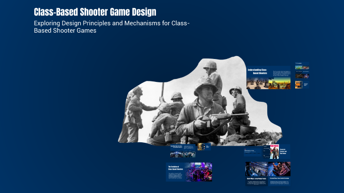 Class-Based Shooter Game Design by Christian Anguiano on Prezi