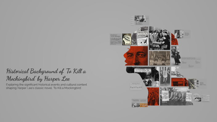 Historical Background of 'To Kill a Mockingbird' by Harper Lee by C ...