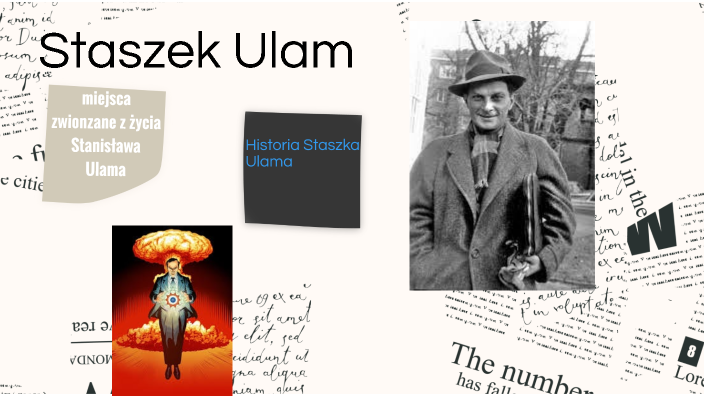 projekt o Stanisławie Ulam by oliwier bąba on Prezi