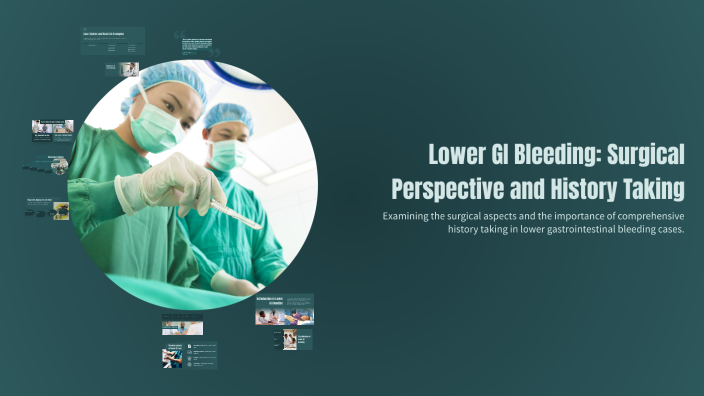 Lower GI Bleeding: Surgical Perspective and History Taking by Haram ...