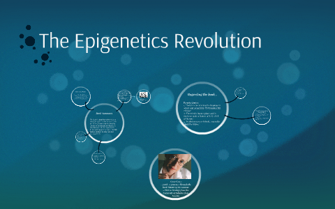 The Epigenetics Revolution by Kelsi Navalta on Prezi