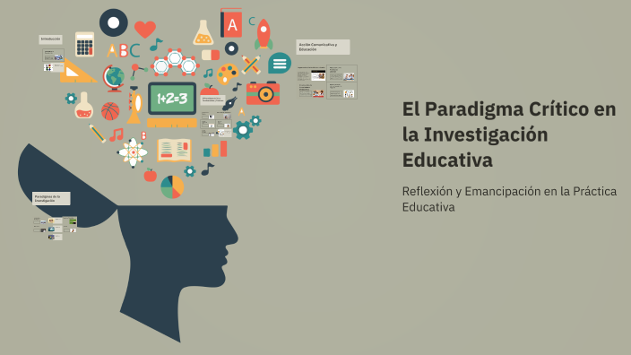 El Paradigma Crítico en la Investigación Educativa by Raudel De La ...