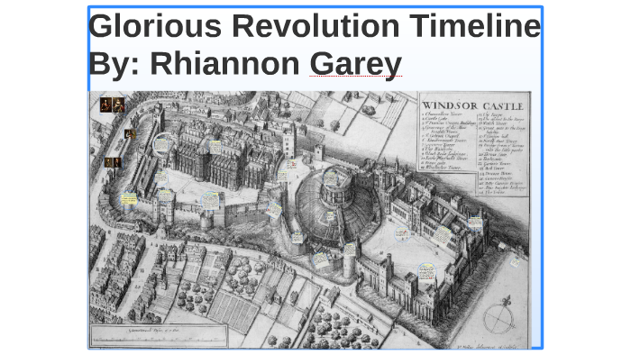 Glorious Revolution Timeline by Rhiannon Garey on Prezi