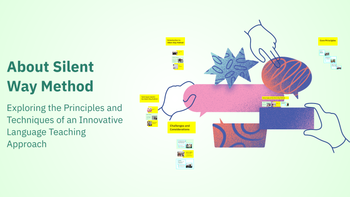 About Silent Way Method by Erfan Znd on Prezi