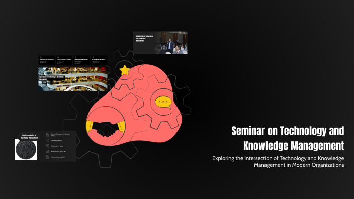Seminar on Technology and Knowledge Management by بیرکاری پولی 10و11 ...