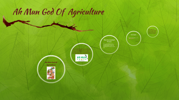 Ah Mun God Of Agriculture by jessica hernandez on Prezi