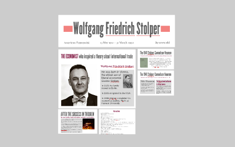 Wolfgang Friedrich Stolper by kat katear on Prezi