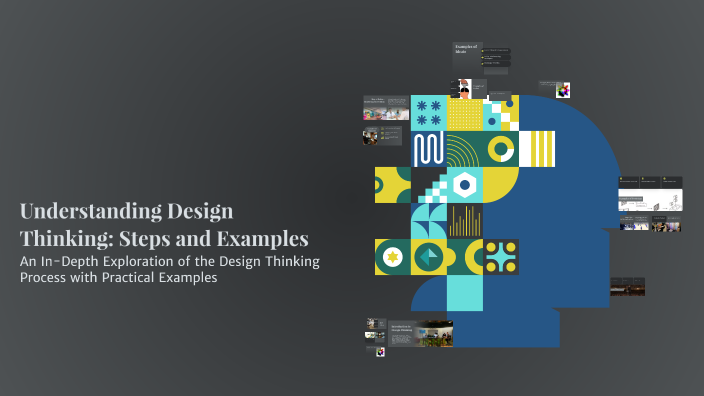Understanding Design Thinking: Steps and Examples by Ainun Majid on Prezi