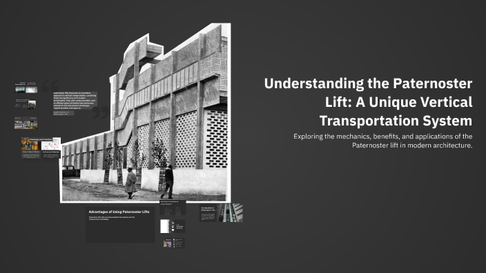 Understanding the Paternoster Lift: A Unique Vertical Transportation ...