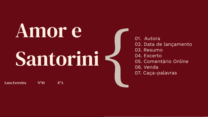 Amor e Santorini by Lara Ferreira on Prezi