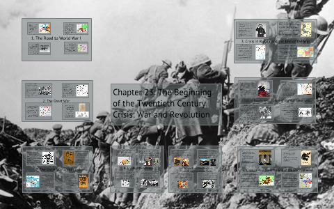 Chapter 23: The Beginnings of the Twentieth Century Crisis: War and ...