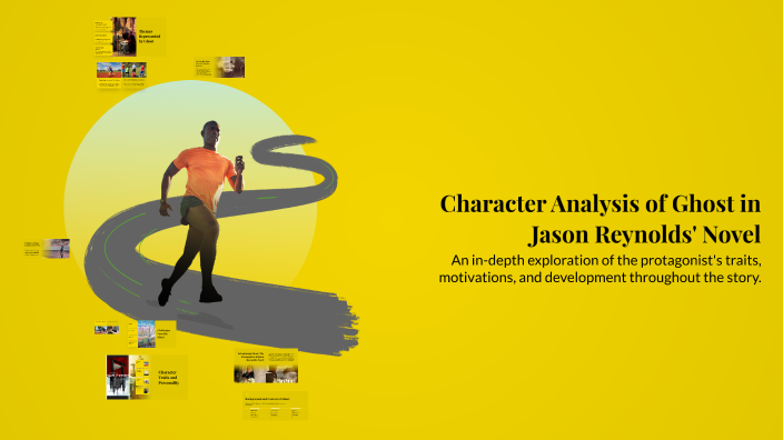 Character Analysis of Ghost in Jason Reynolds' Novel by C11409015 ...