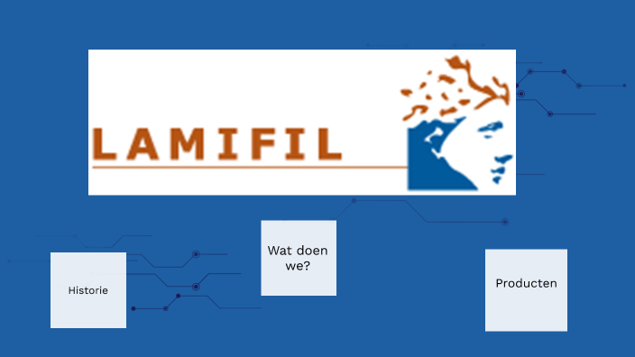 Lamifil by Sven Alfons Stroobants on Prezi