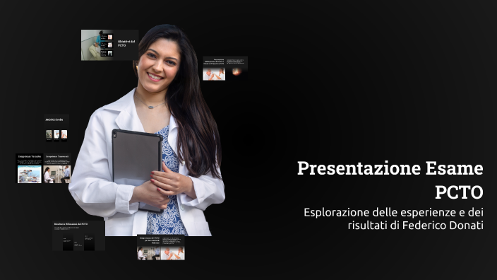 Presentazione Esame PCTO by Federico Donati on Prezi