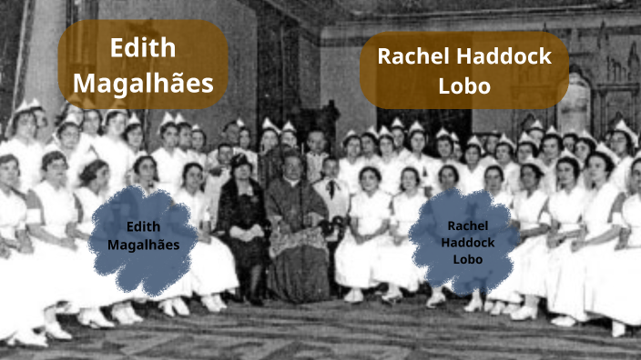 Edith Magalhães e Rachel Haddock Lobo by Emily Serafim on Prezi
