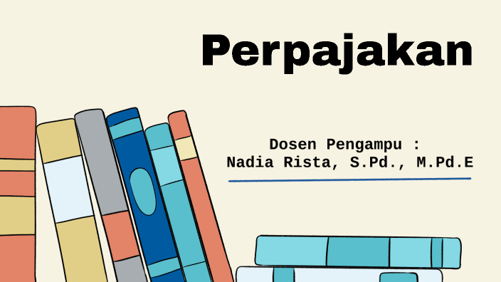 ppt perpajakan vol2 by Wafin Zen on Prezi