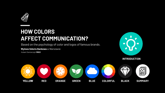 How colors affect communication by Hubert Gontarczyk on Prezi