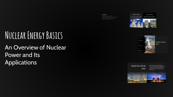 Nuclear Energy Basics by Sacha Briot on Prezi