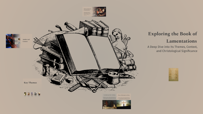 Exploring the Book of Lamentations by Tanya Tennant on Prezi