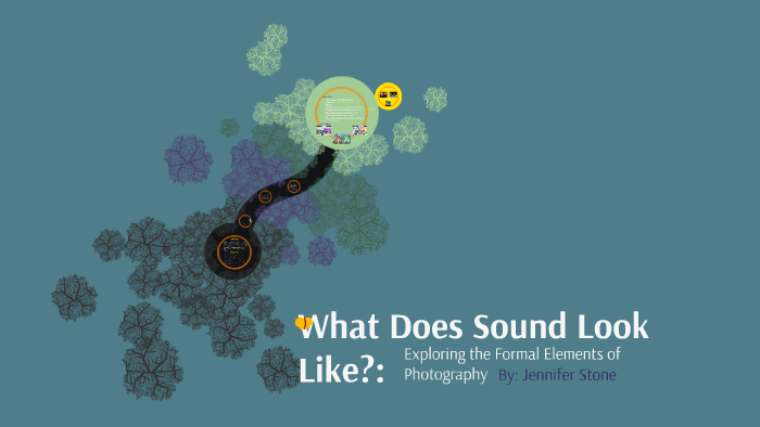What Does Sound Look Like?: by Jennifer Stone on Prezi